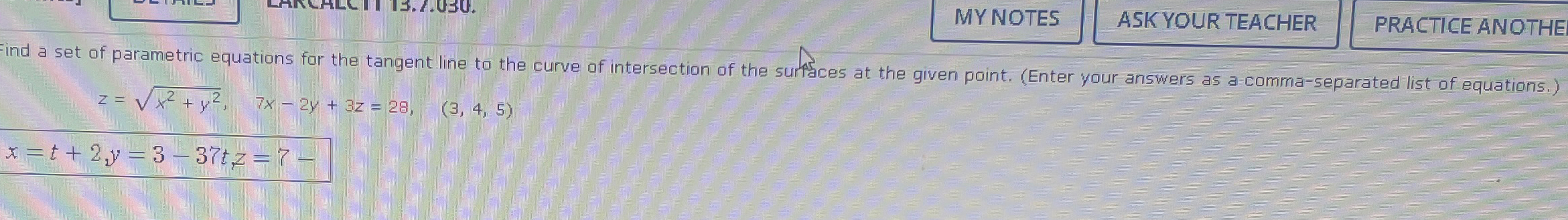 Solved Find a set of parametric equations for the tangent | Chegg.com