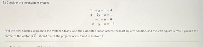 Solved 3.) Consider the inconsistent system | Chegg.com