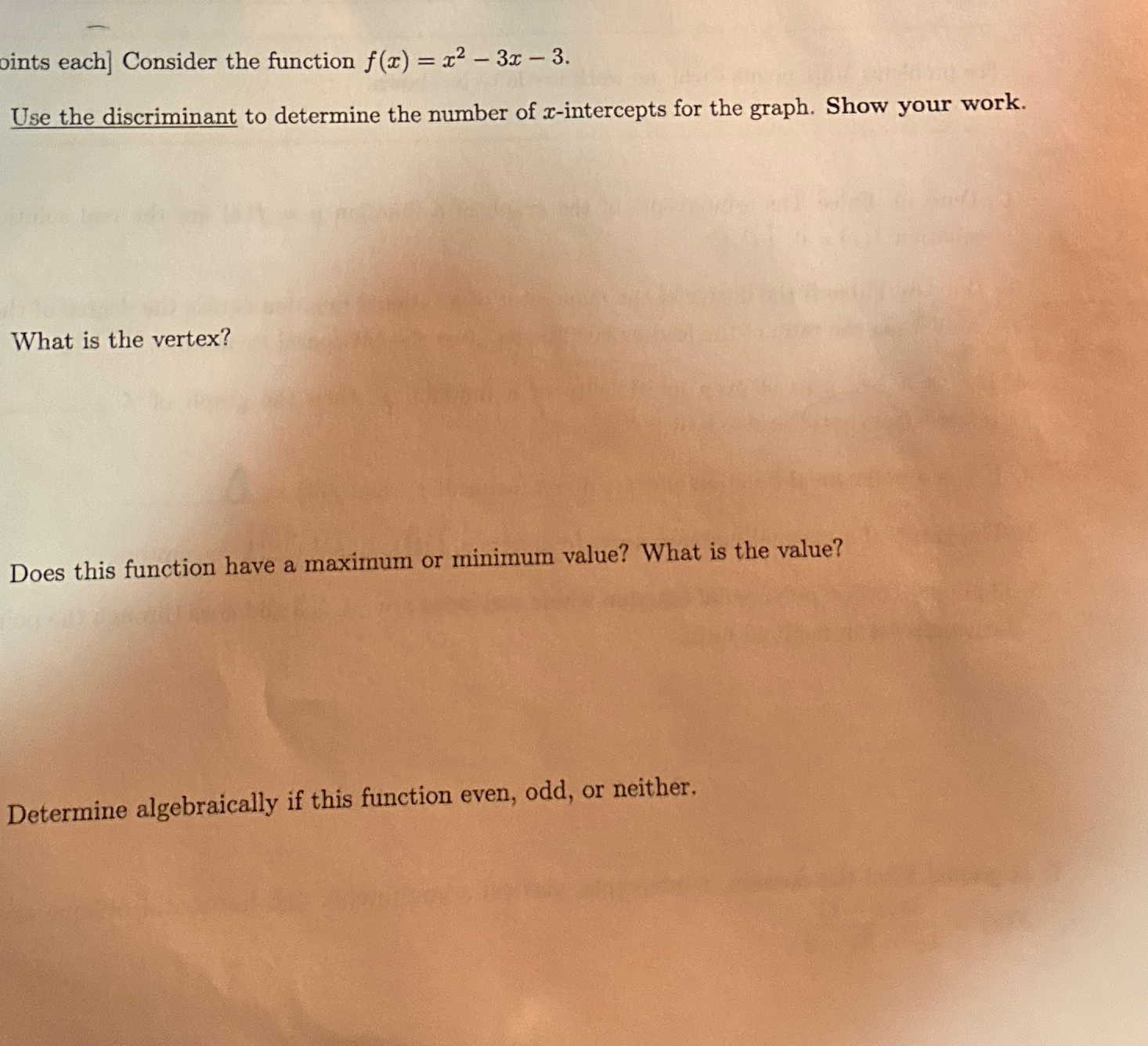 Solved oints each] ﻿Consider the function f(x)=x2-3x-3.Use | Chegg.com