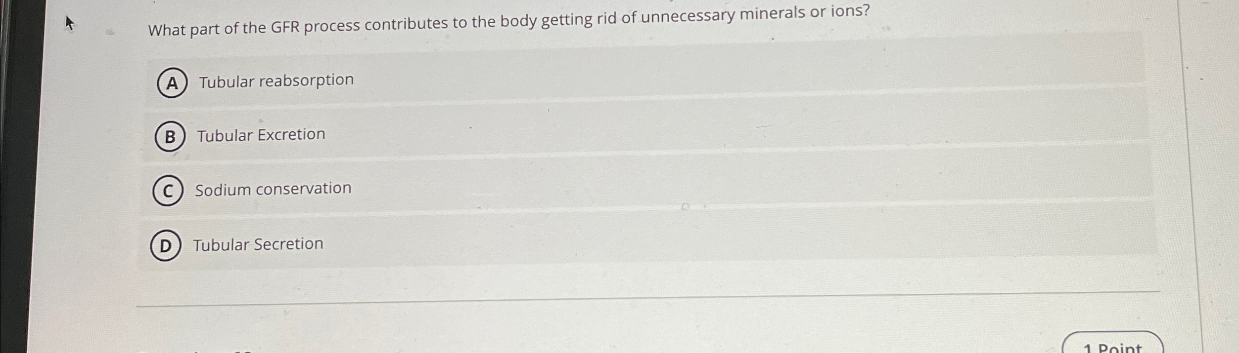 Solved What part of the GFR process contributes to the body | Chegg.com