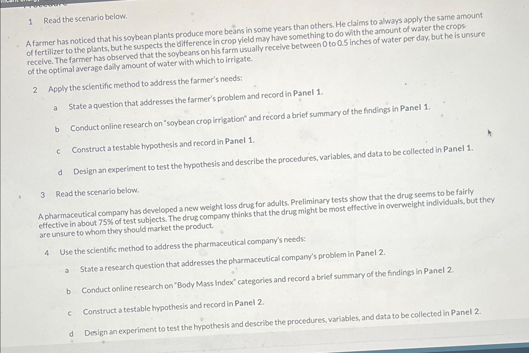 Solved 1 ﻿Read the scenario below.A farmer has noticed that | Chegg.com