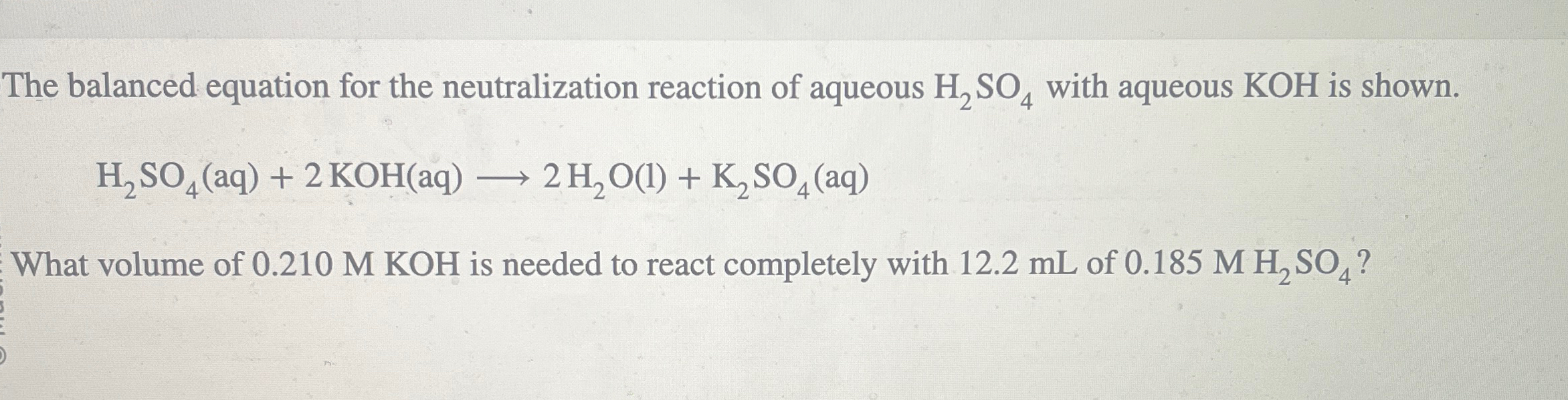 Solved The balanced equation for the neutralization reaction | Chegg.com
