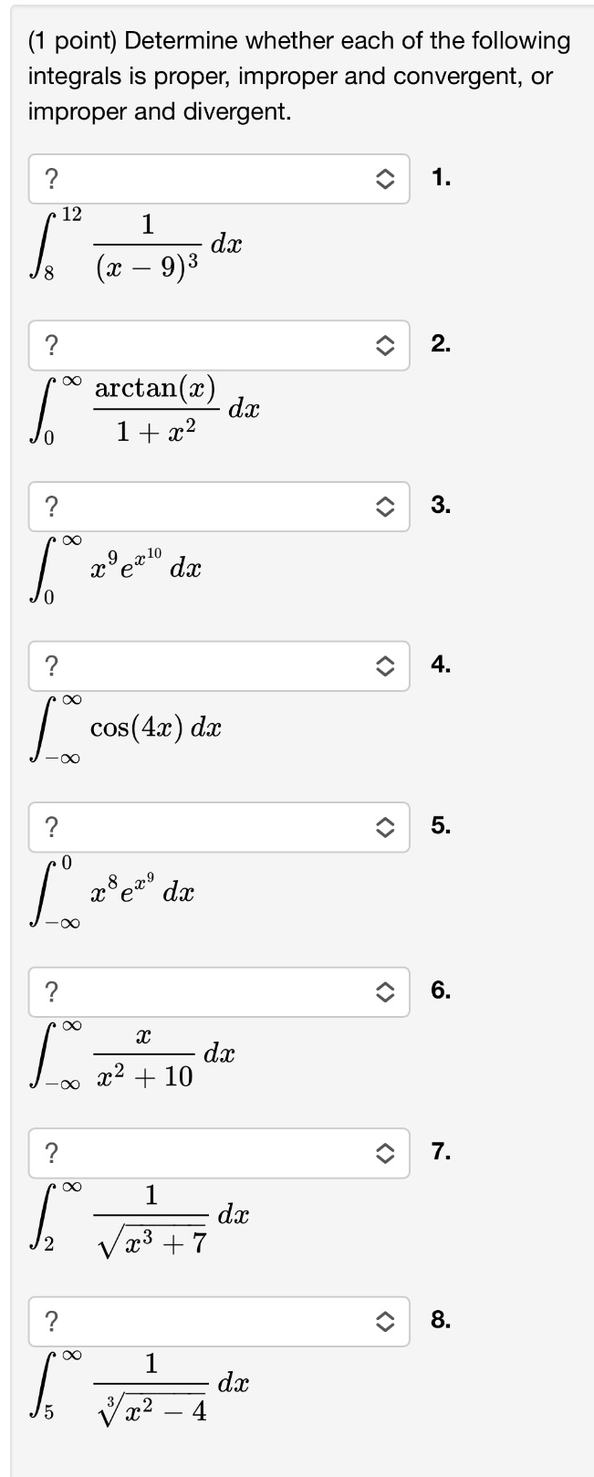 Solved (1 ﻿point) ﻿Determine whether each of the following | Chegg.com