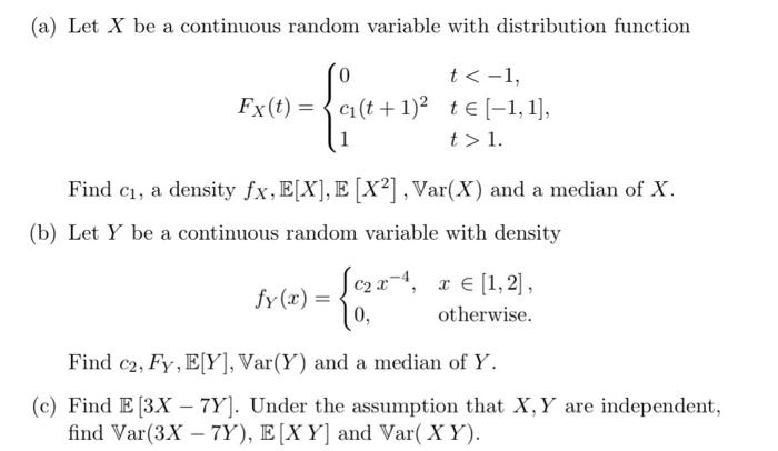 Solved A Let X Be A Continuous Random Variable With 3524