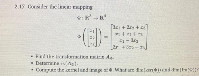 Solved 2.17 Consider the linear mapping | Chegg.com