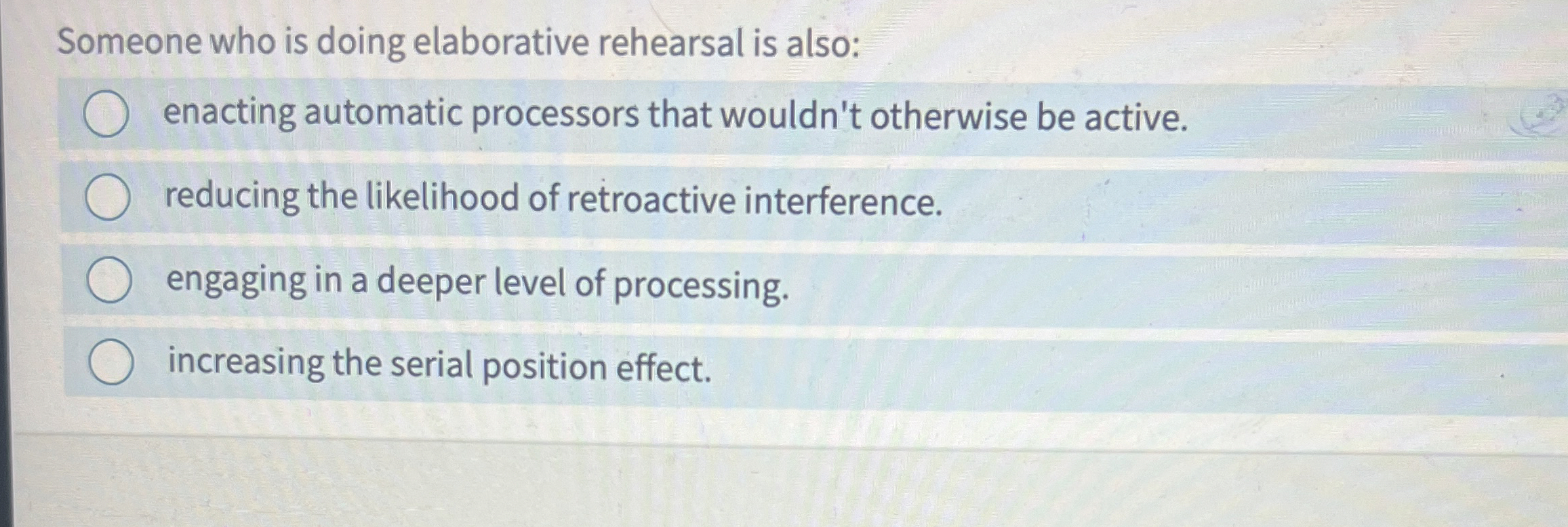Solved Someone who is doing elaborative rehearsal is | Chegg.com
