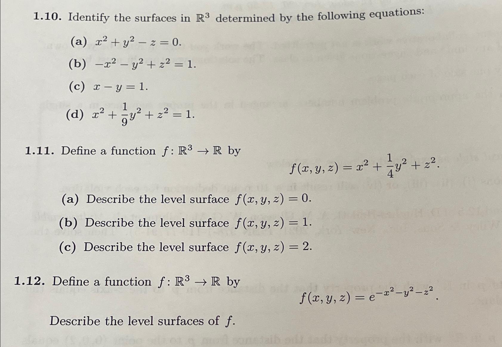 Solved 1.10. ﻿Identify the surfaces in R3 ﻿determined by the | Chegg.com