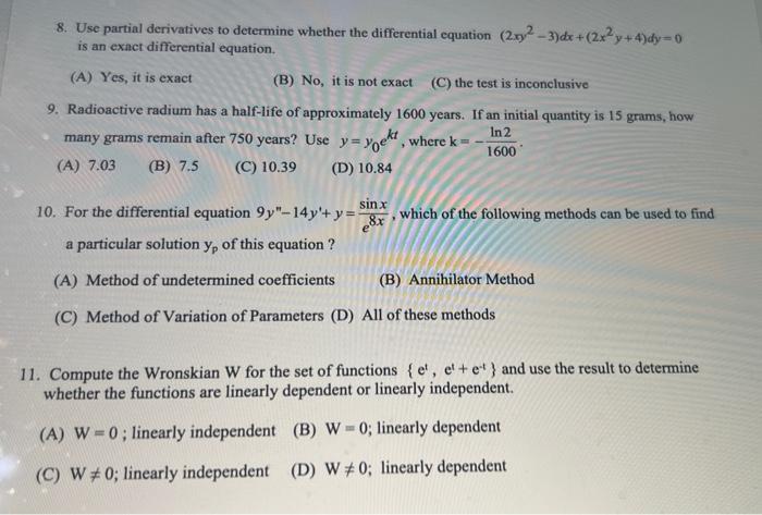 Solved 8. Use partial derivatives to determine whether the | Chegg.com