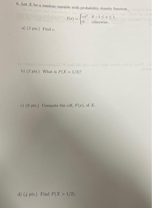 Solved 6. Let, X be a random variable with probability | Chegg.com