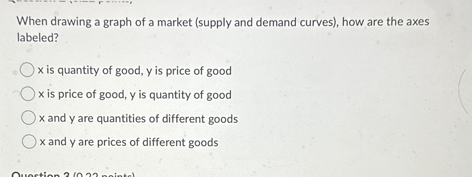 Solved When drawing a graph of a market (supply and demand | Chegg.com