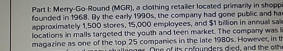 Solved Part I: Merry-Go-Round (MGR), ﻿a clothing retailer | Chegg.com