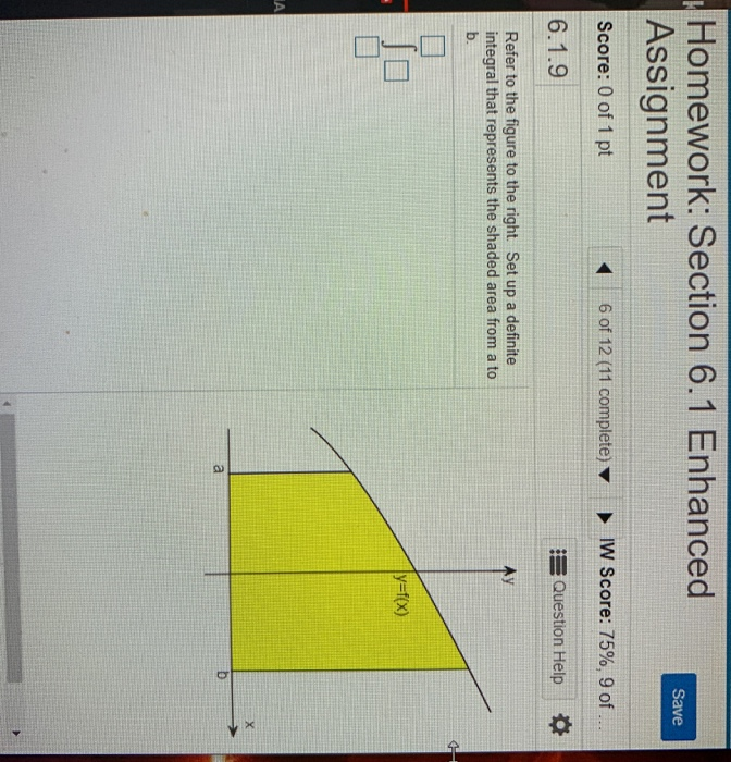 Solved Homework Section 6 1 Enhanced Assignment Save Score