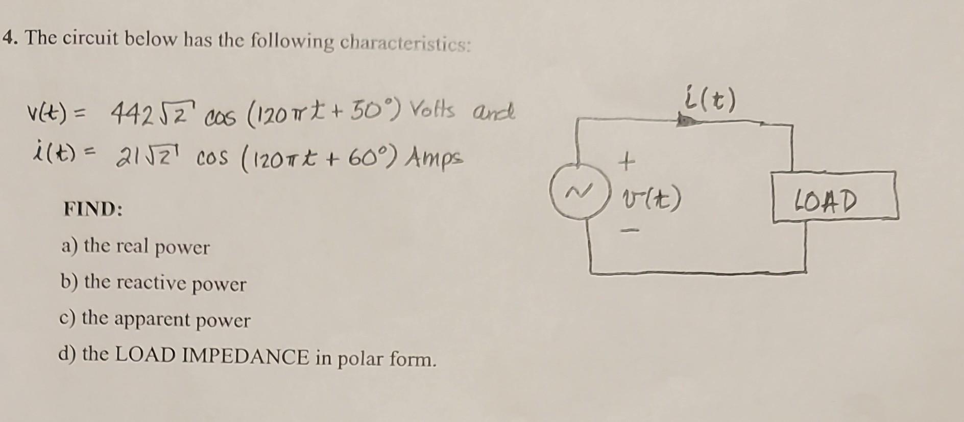 Solved 4. The circuit below has the following | Chegg.com