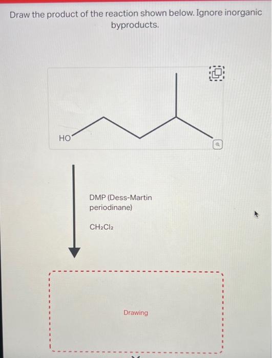 Solved Draw the product of the reaction shown below. Ignore | Chegg.com