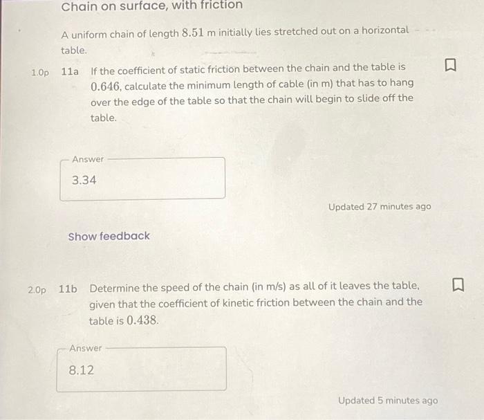 Solved Chain on surface, with friction A uniform chain of | Chegg.com
