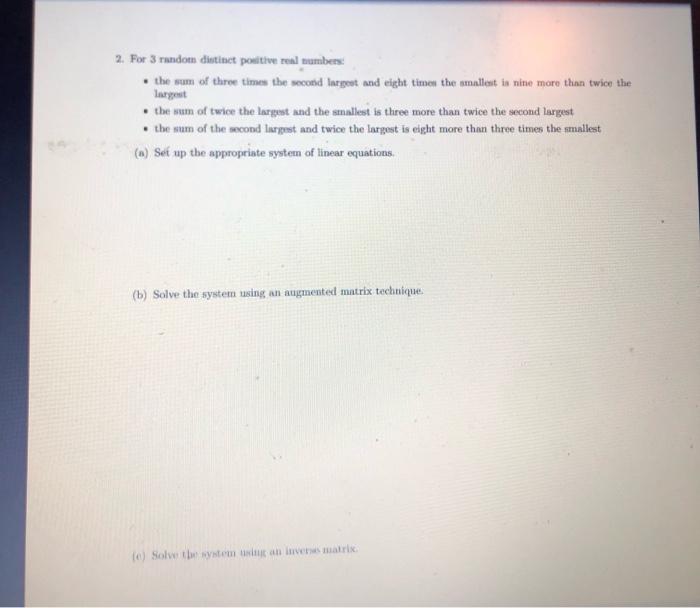 Solved 2. For 3 random distinct positive real numbers: the | Chegg.com