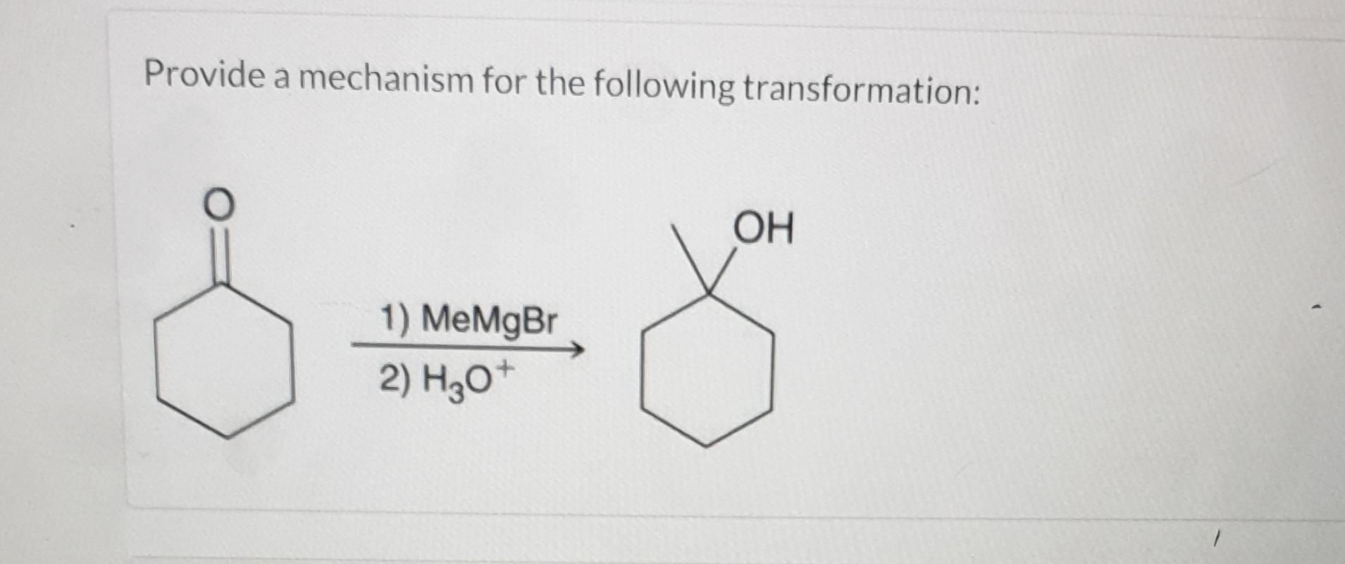 Solved Provide a mechanism for the following transformation: | Chegg.com