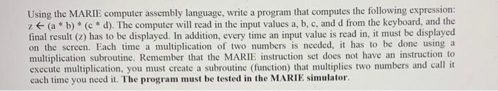 Solved Using the MARIE computer assembly language, write a | Chegg.com
