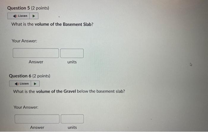 What is the volume of the Basement Slab? Your | Chegg.com