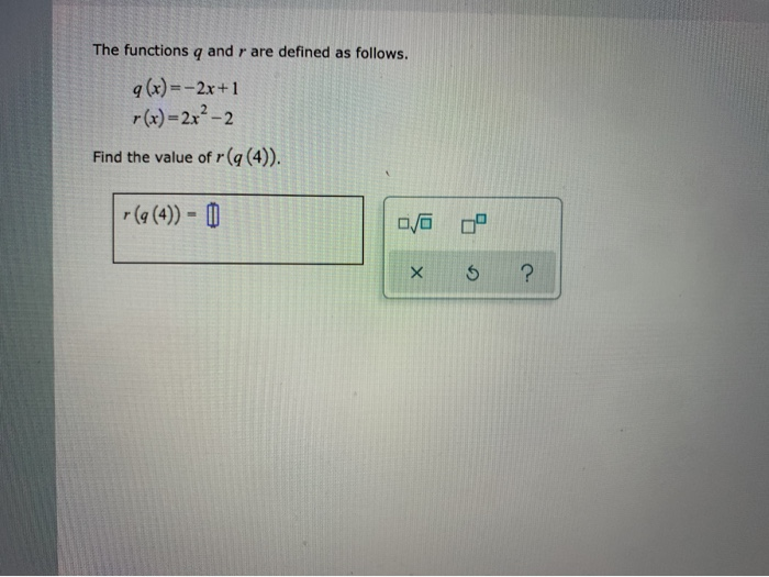 Solved The functions q and r are defined as follows. | Chegg.com