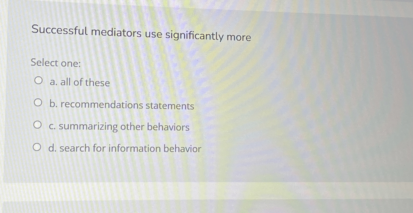 Solved Successful mediators use significantly moreSelect | Chegg.com