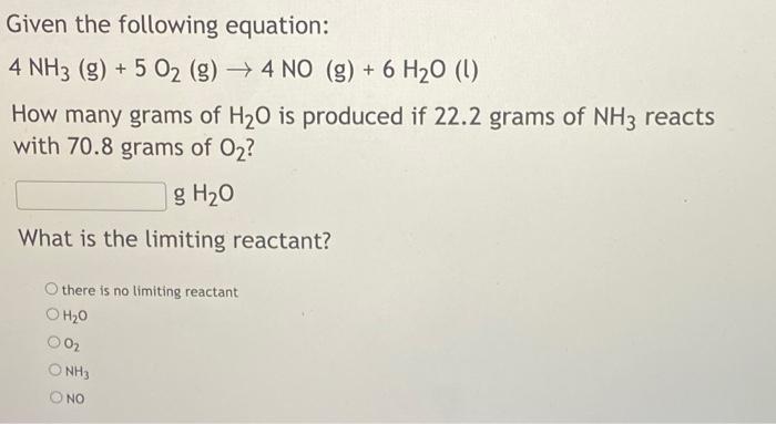 Solved Given the following equation: 4NH3( g)+5O2( | Chegg.com