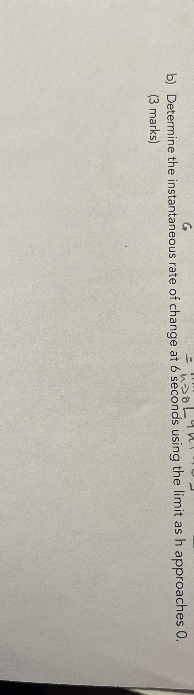 b) ﻿Determine the instantaneous rate of change at 6 | Chegg.com