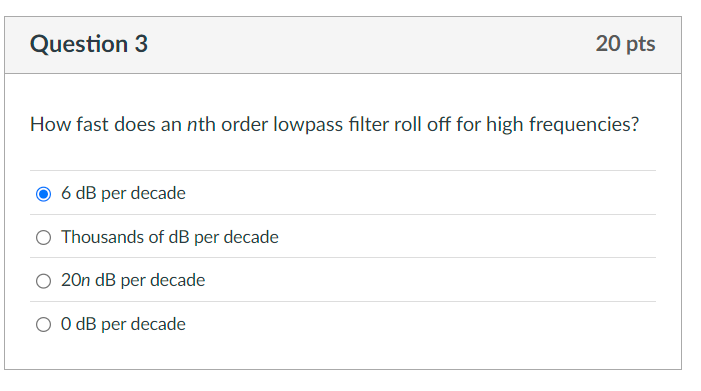 Solved Question 3How fast does an \( ﻿n \)th order lowpass | Chegg.com
