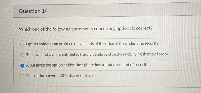 Solved Question 14 Which one of the following statements | Chegg.com