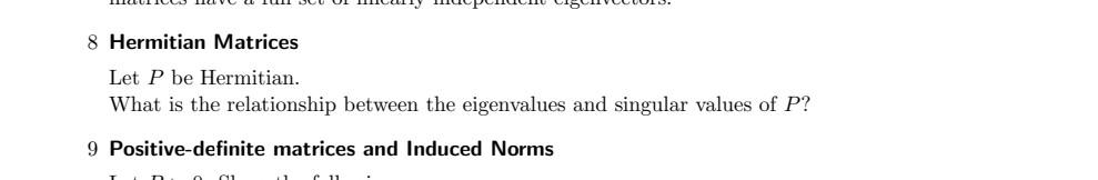 Solved 8 Hermitian Matrices Let P be Hermitian. What is the | Chegg.com