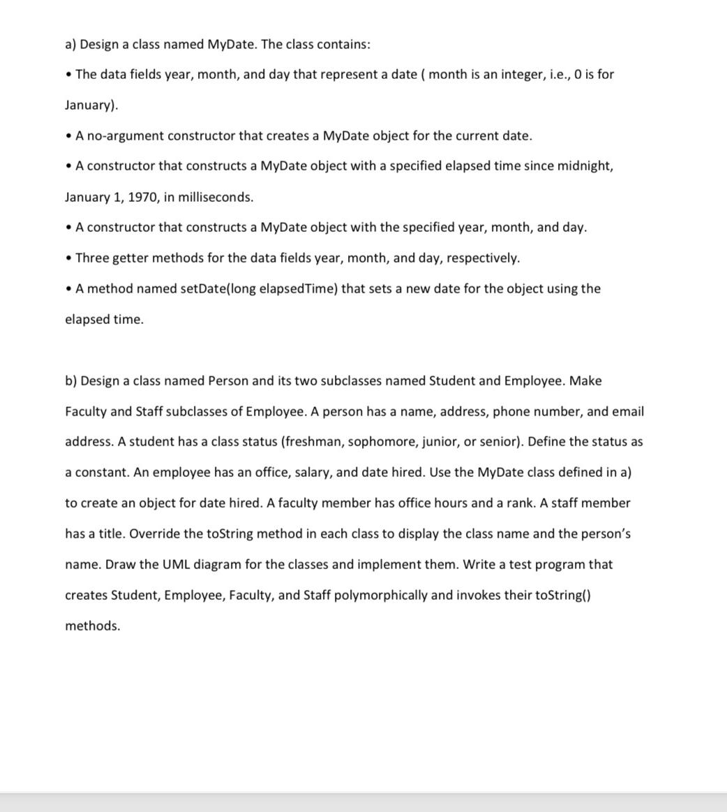 Solved a) ﻿Design a class named MyDate. The class | Chegg.com