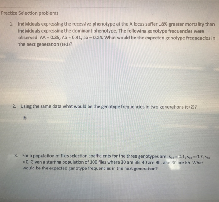 Solved Practice Selection problems 1. Individuals expressing | Chegg.com