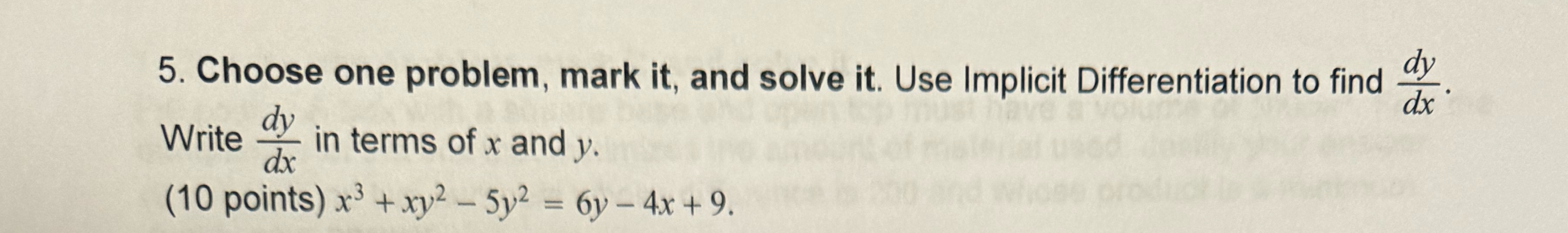 Solved Use Implicit Differentiation to find dydx. ﻿Write | Chegg.com