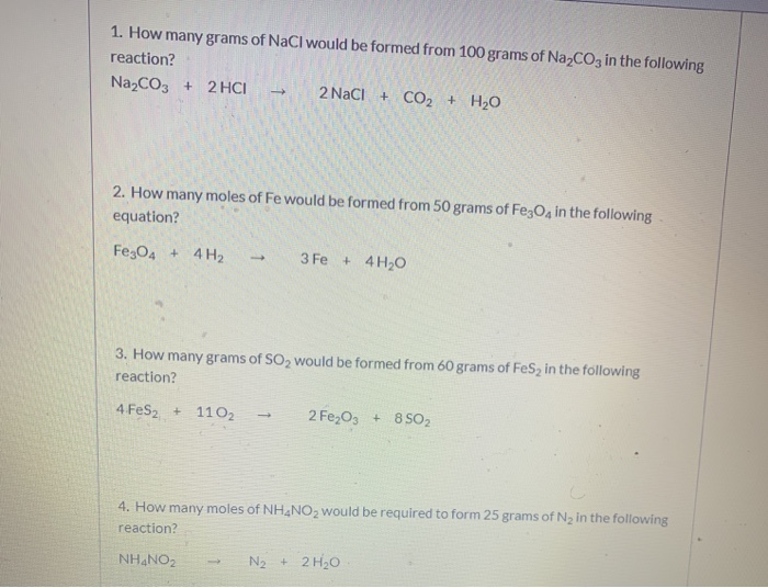 Solved 1. How many grams of NaCl would be formed from 100 | Chegg.com