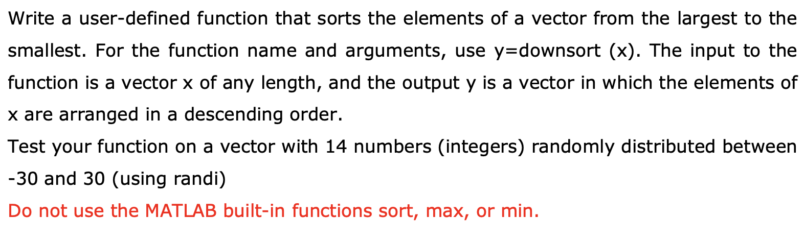 Solved use matlab and provide code Write a user-defined | Chegg.com