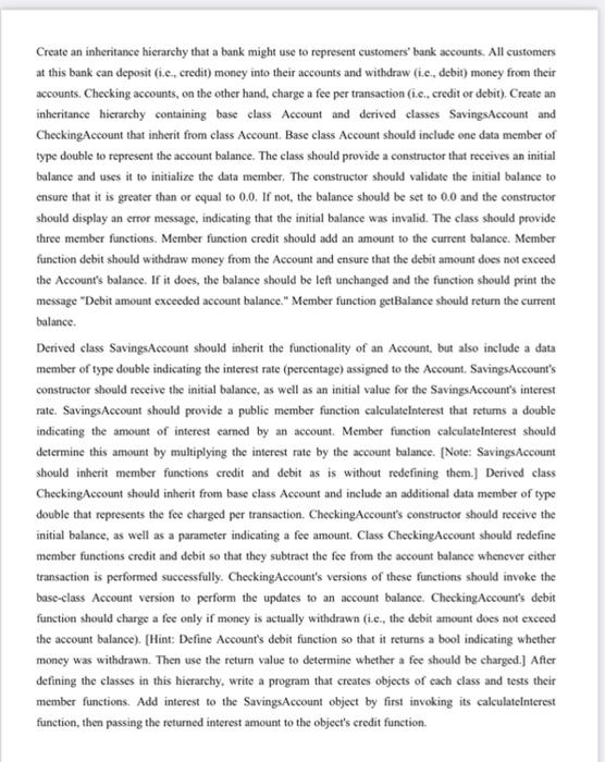 Solved Create an inheritance hierarchy that a bank might use | Chegg.com