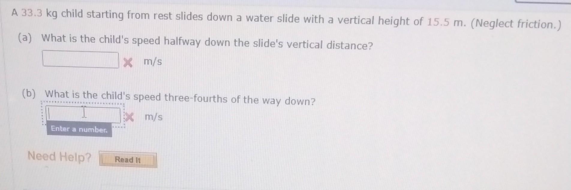 Solved A 33.3 kg child starting from rest slides down a | Chegg.com