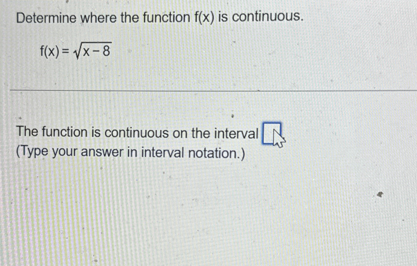 Solved Determine where the function f(x) ﻿is | Chegg.com