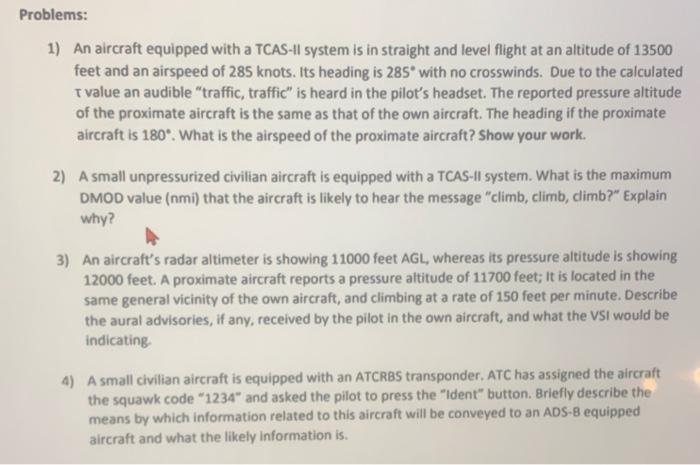 Solved Problems: 1) An aircraft equipped with a TCAS-il | Chegg.com