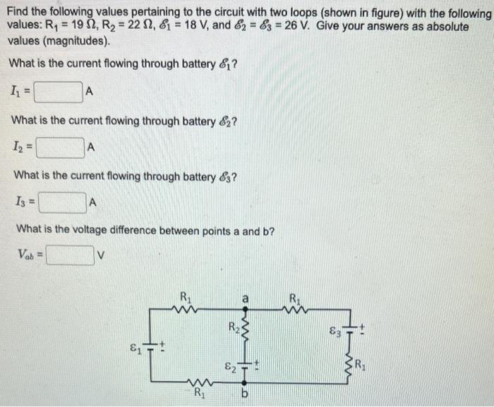 Solved Find the following values pertaining to the circuit | Chegg.com