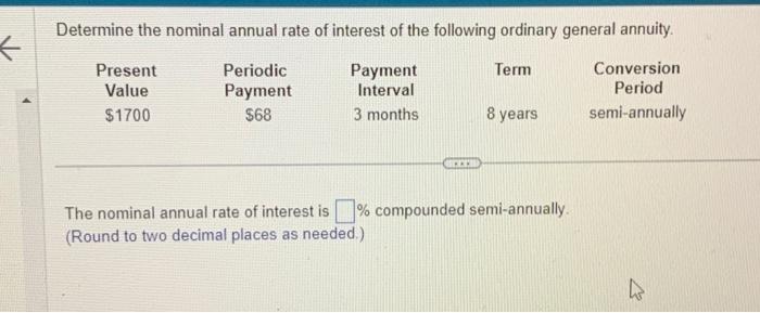 Solved ← Determine the nominal annual rate of interest of | Chegg.com