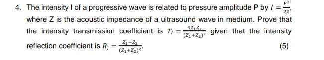 Solved 4. The intensity I of a progressive wave is related | Chegg.com