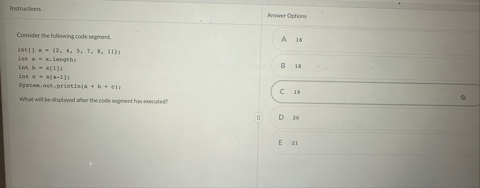 Solved InstructionsAnswer OptionsConsider the following code | Chegg.com