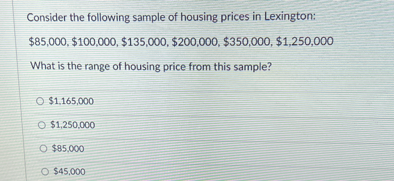 Solved Consider the following sample of housing prices in | Chegg.com