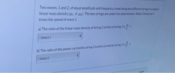 Solved Two waves, 1 and 2 of equal amplitude and frequency, | Chegg.com