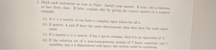 Solved 1. Mark each statement as true or False. Justify your | Chegg.com