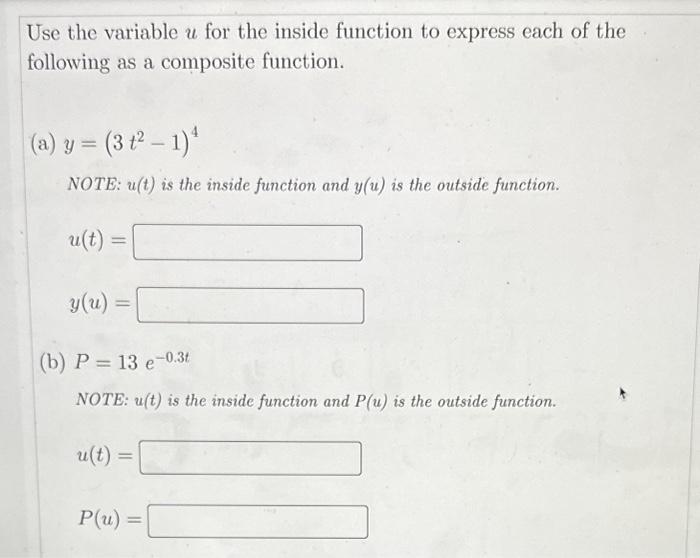 Solved Use the variable u for the inside function to express | Chegg.com