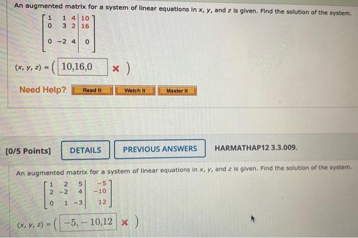 Solved An augmented matrix for a system of linear equations | Chegg.com