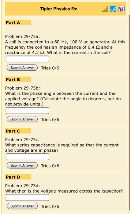 Solved Tipler Physics 5/e Part A Problem 29-75a: A coil is | Chegg.com