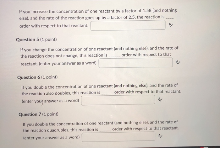 Solved If you increase the concentration of one reactant by | Chegg.com